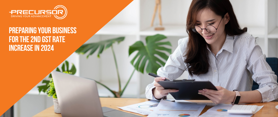 Precursor - Preparing Your Business for the Second GST Rate Increase in ...